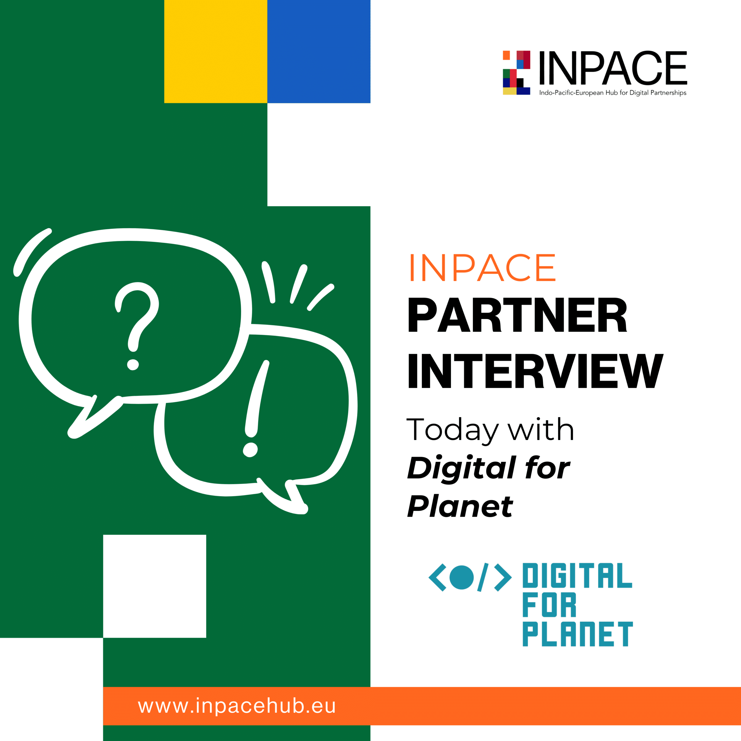 Partner interviews: Digital for Planet - INPACE Hub